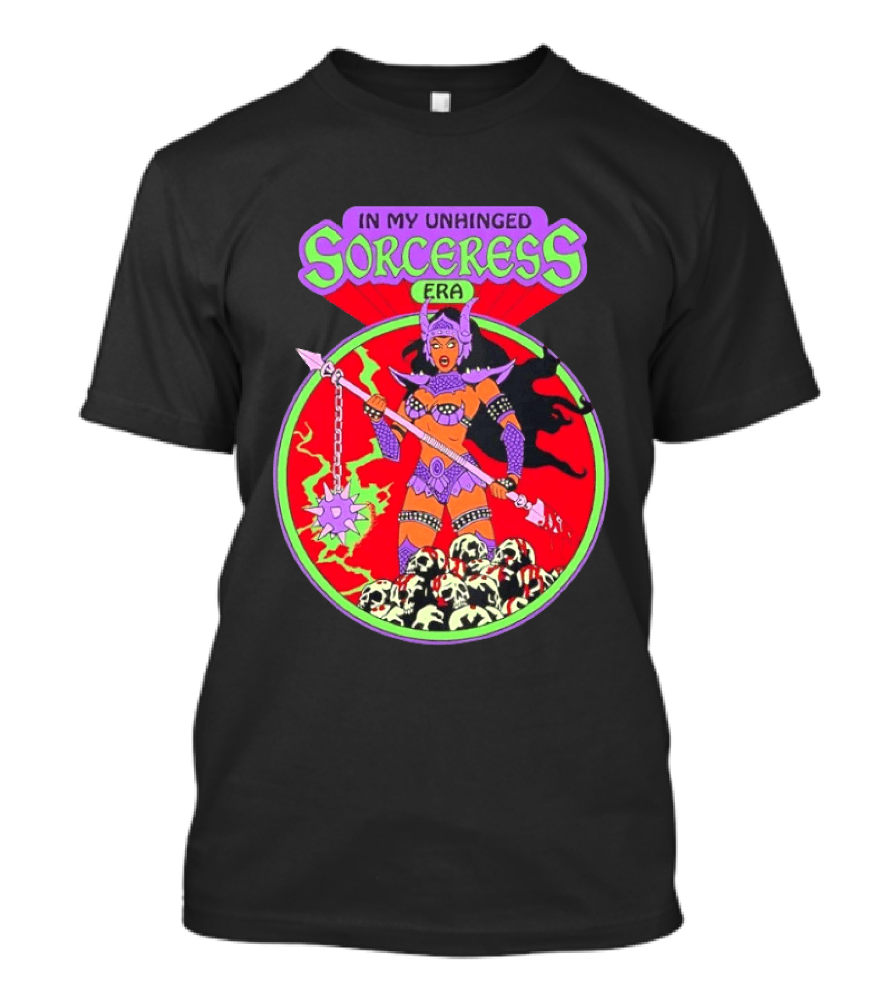 In My Unhinged Sorceress Era Warrior Witch Skulls T-Shirt