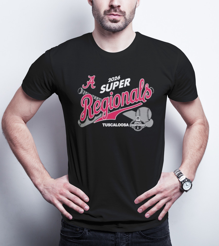 Alabama Crimson Tide 2026 Super Regionals Tuscaloosa Softball T-Shirt