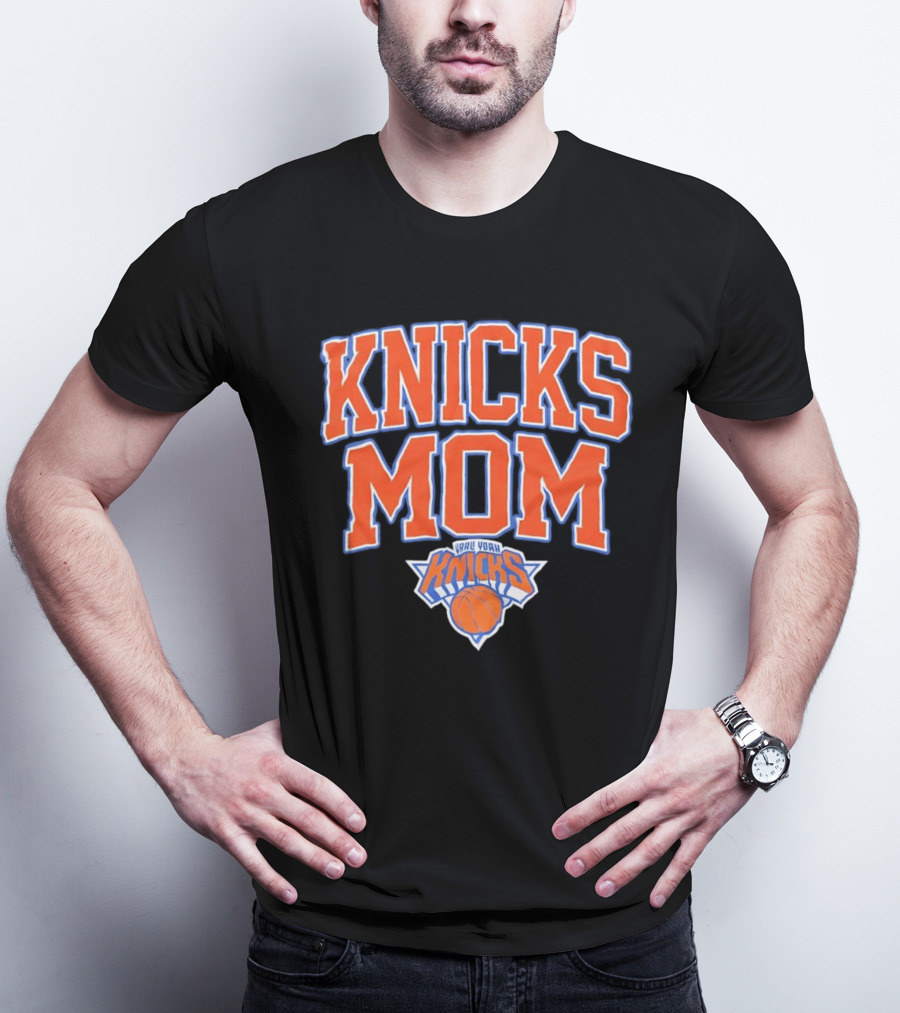 Knicks Mom New York Knicks Basketball T-Shirt