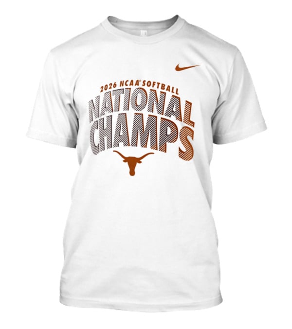 2026 NCAA Softball National Champs Texas Longhorns T-Shirt