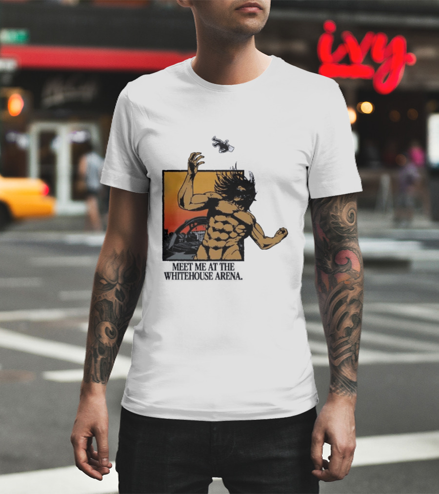 Meet Me At The Whitehouse Arena Attack On Titan Giant T-Shirt