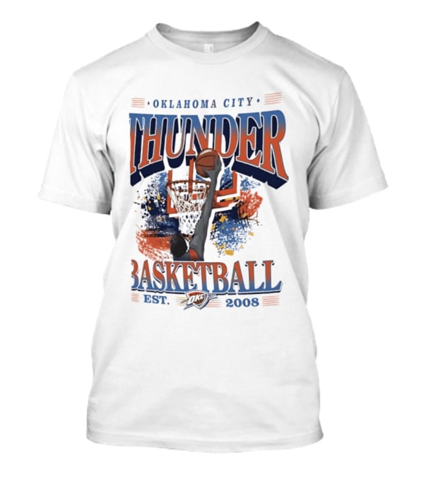 Oklahoma City Thunder Basketball Est 2008 OKC Slam Dunk Hoop T-Shirt