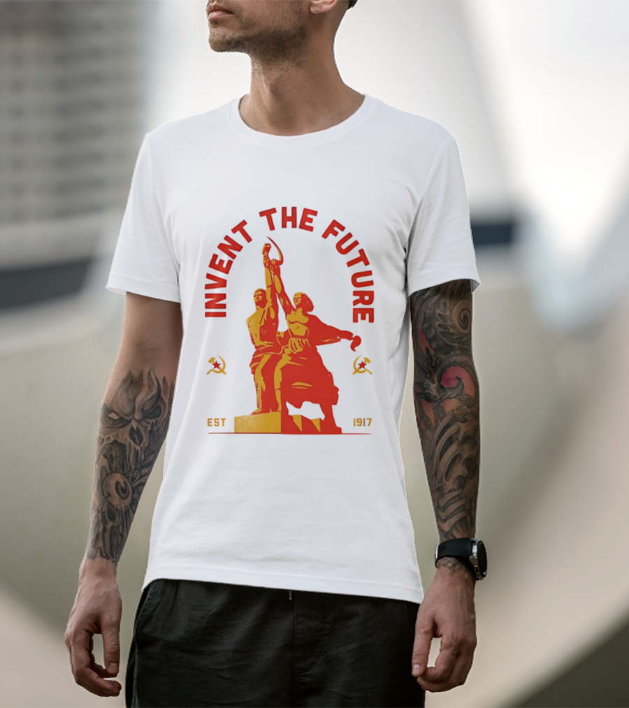 Invent The Future Est 1917 Worker And Kolkhoz Woman Statue T-Shirt