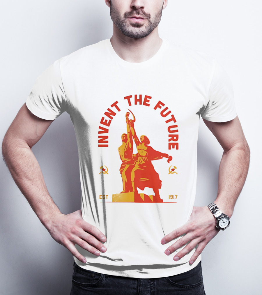 Invent The Future Est 1917 Worker And Kolkhoz Woman Statue T-Shirt