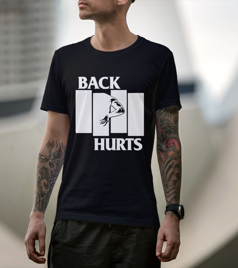 Back Hurts Black Flag T-Shirt