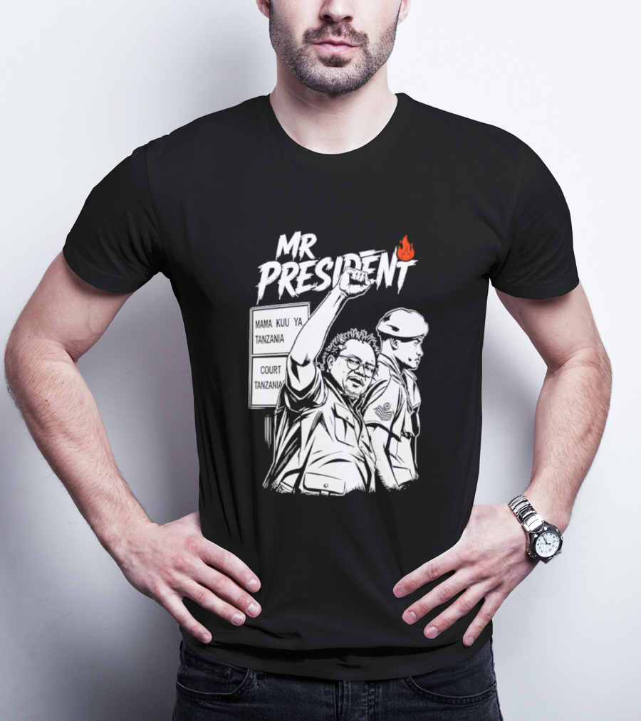 Mr President Mama Kuu Ya Tanzania Court Flame T-Shirt