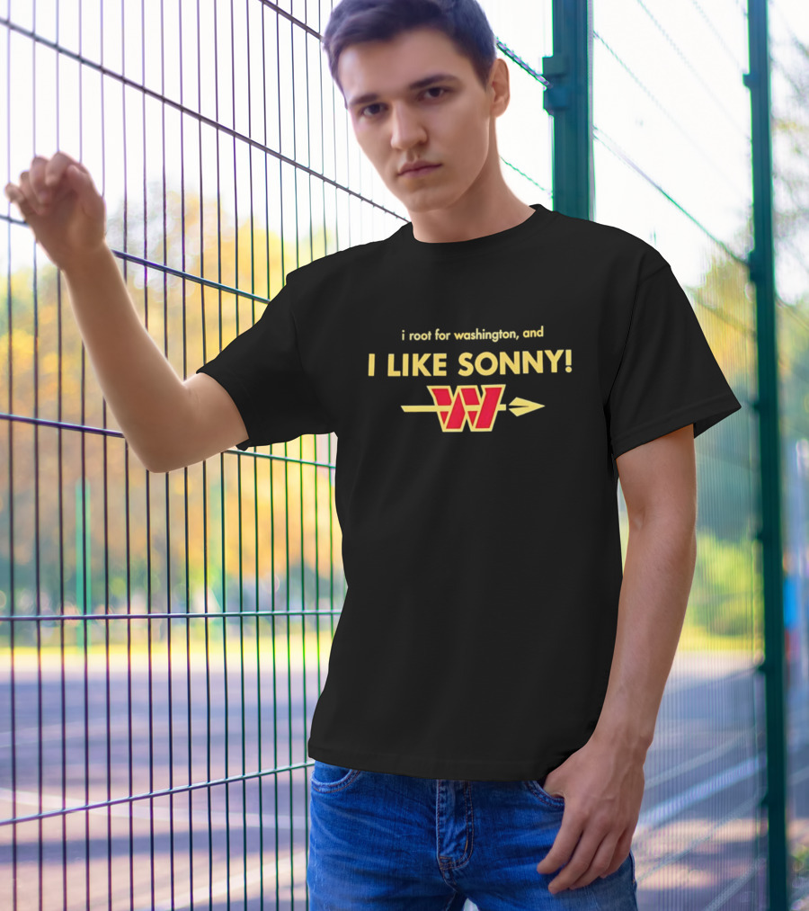 Washington Commanders I Like Sonny I Root For Washington T-Shirt