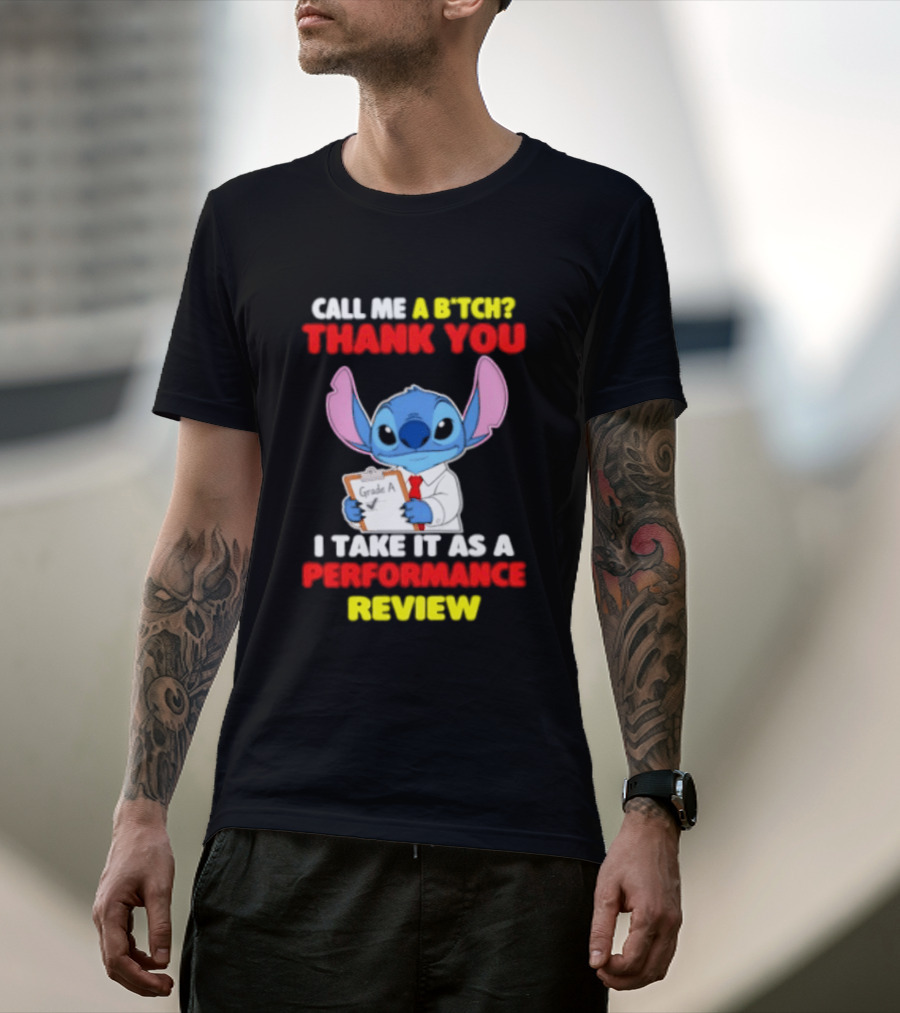 Call Me A Stitch Thank You I Take It As A Performance Review T-Shirt