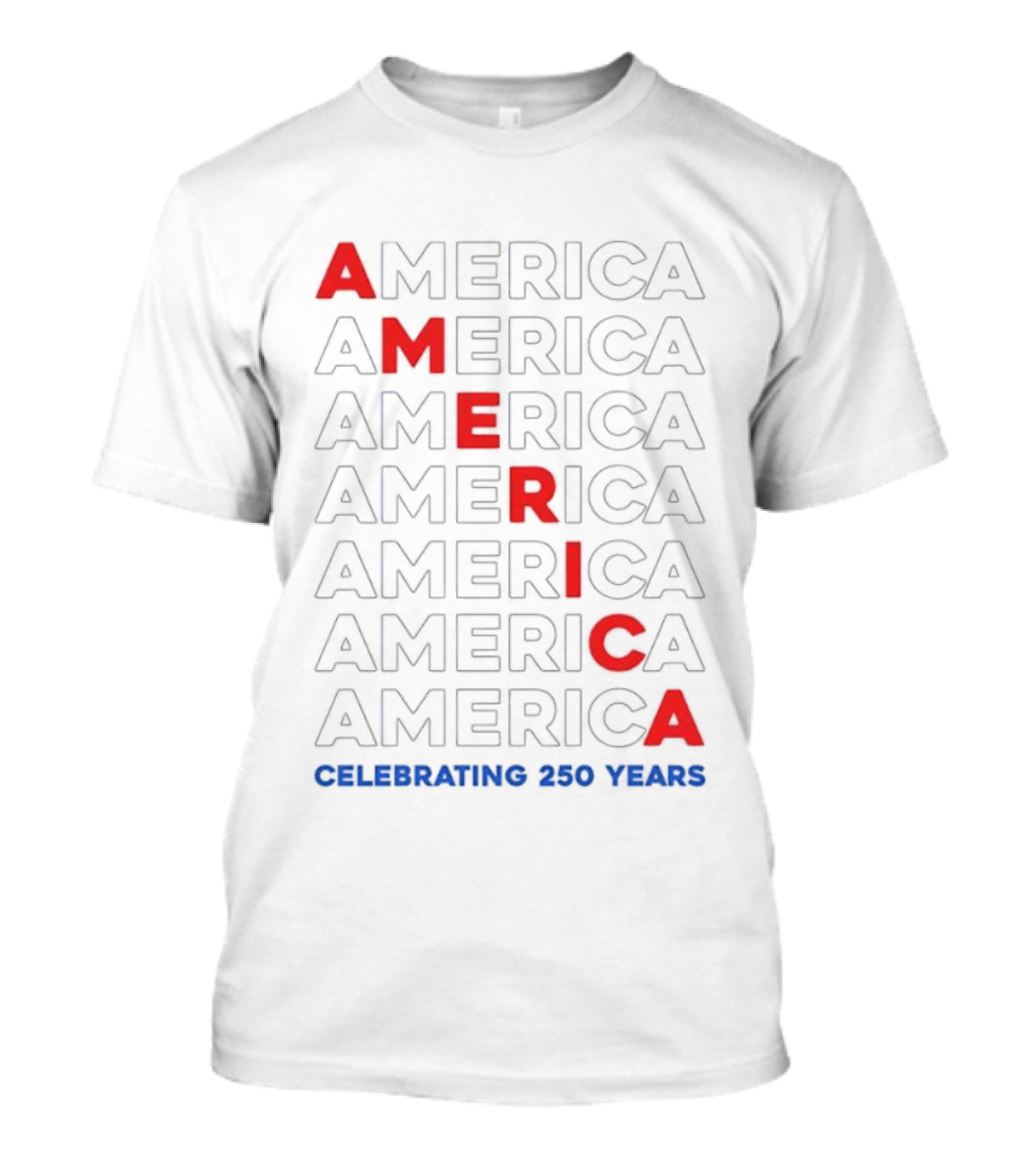 AMERICA Celebrating 250 Years United States Anniversary Bold Red Blue T-Shirt
