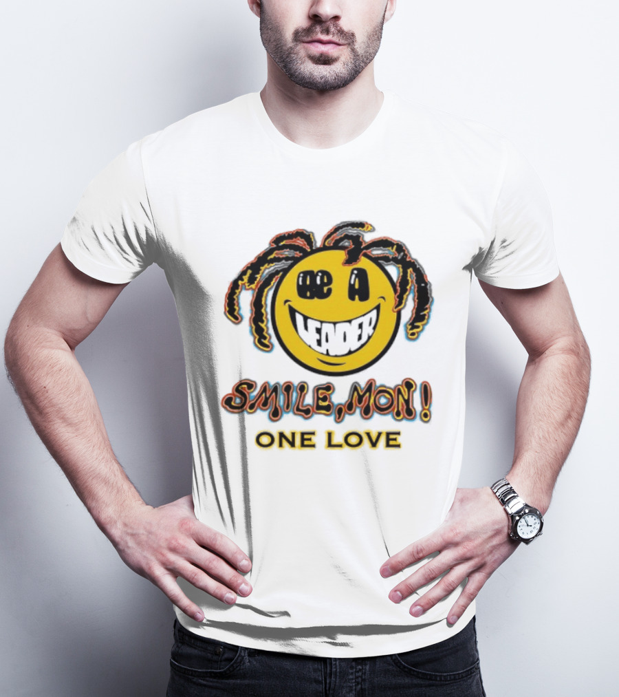Be A Leader Smile Mon One Love Dreadlocks Emoji T-Shirt