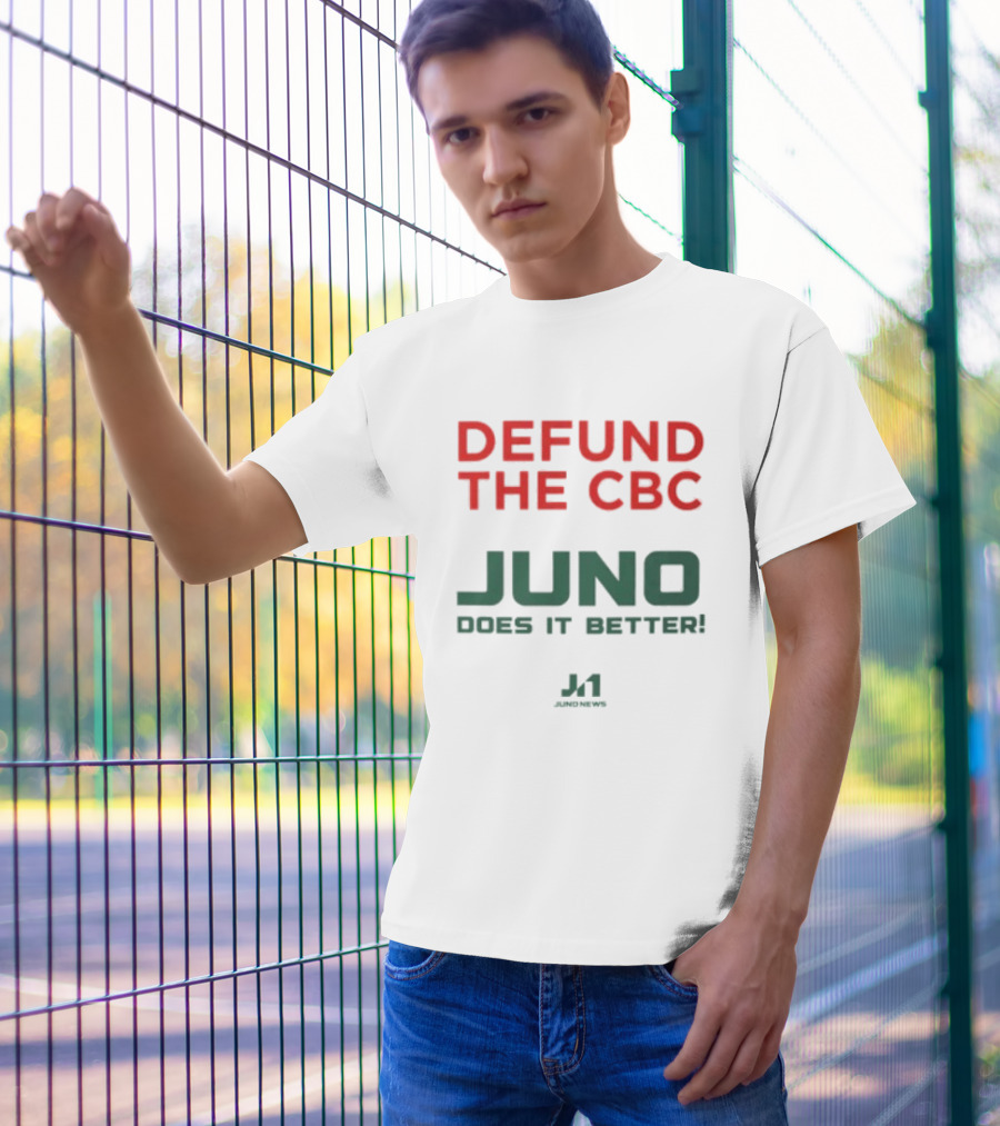 Defund The CBC Juno Does It Better J1 Racing T-Shirt