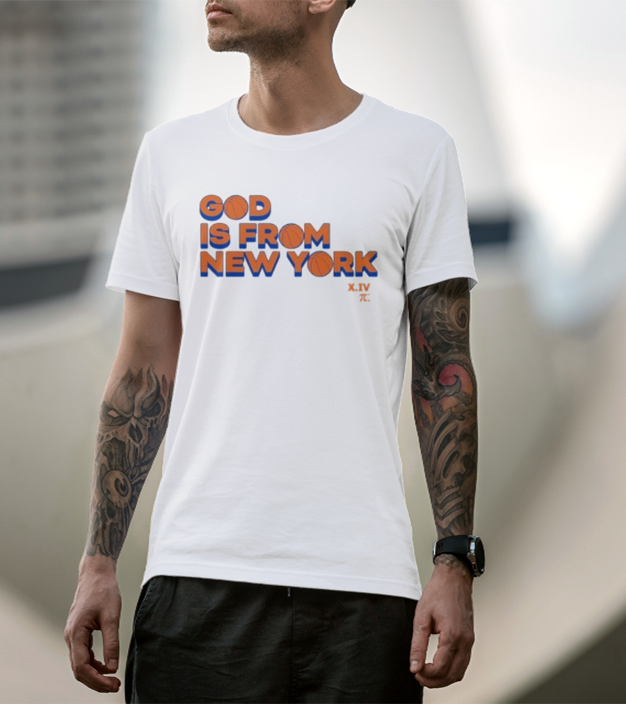 NBA Knicks God Is From New York T-Shirt
