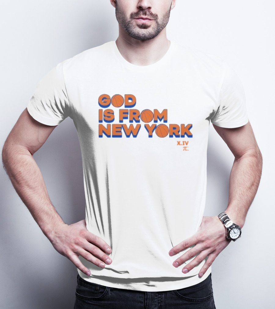 NBA Knicks God Is From New York T-Shirt