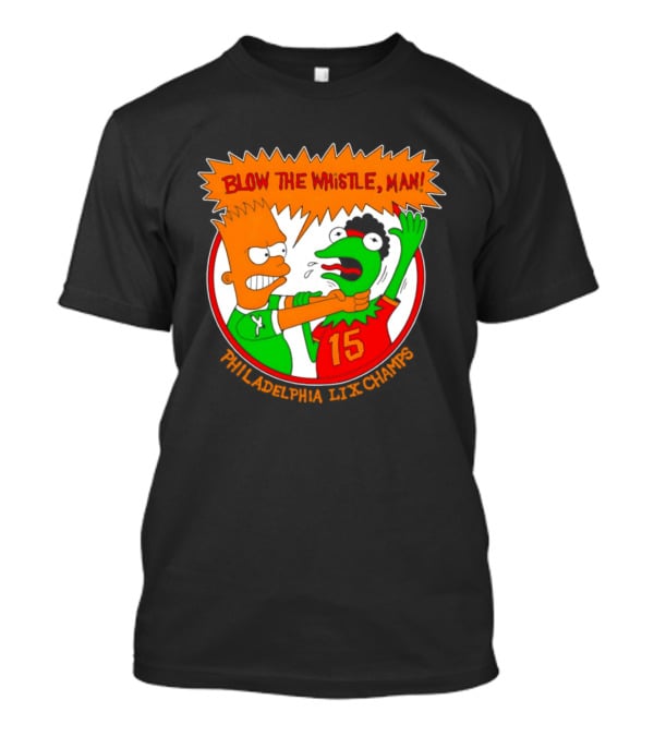 Bart Simpson Kermit The Frog Blow The Whistle Philadelphia LIX Champs T-Shirt