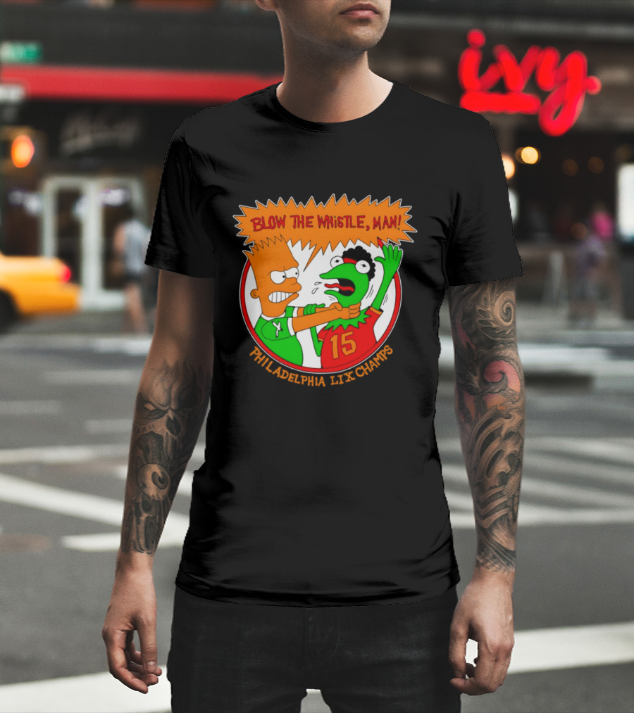 Bart Simpson Kermit The Frog Blow The Whistle Philadelphia LIX Champs T-Shirt