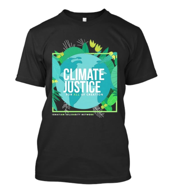 Ignatian Solidarity Network Climate Justice For All Of Creation Earth Floral T-Shirt