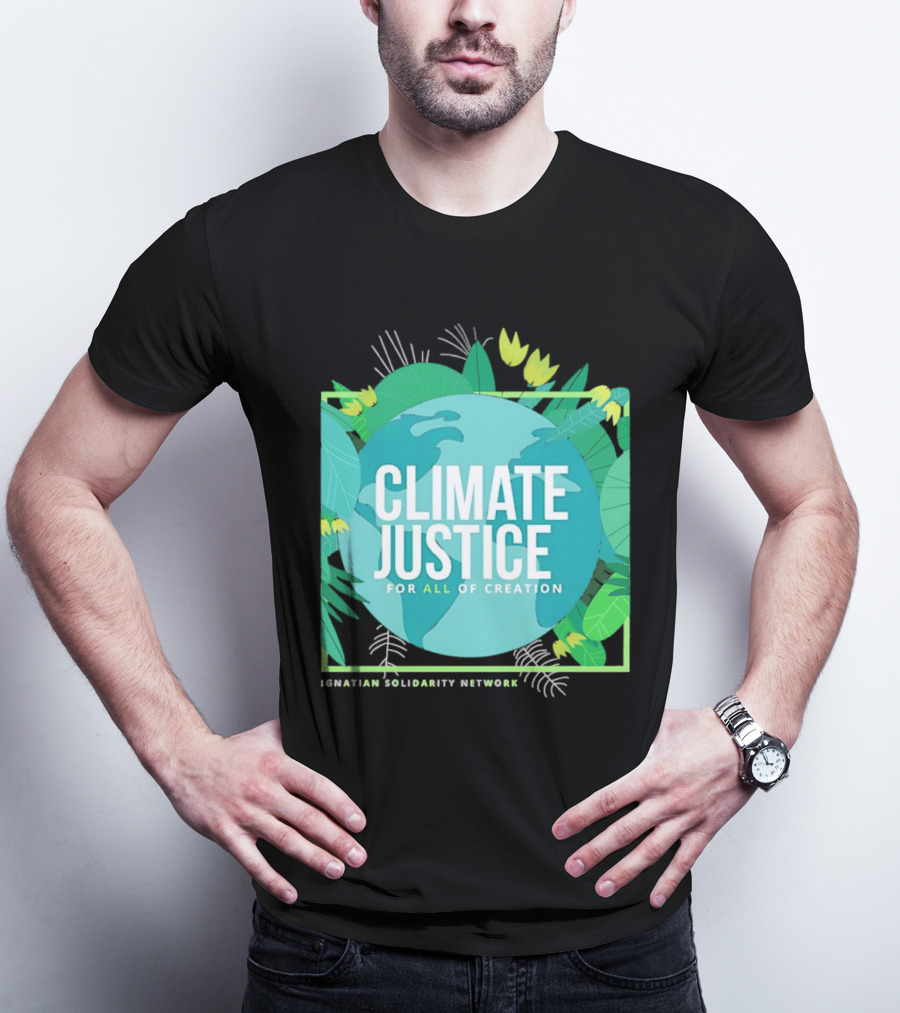 Ignatian Solidarity Network Climate Justice For All Of Creation Earth Floral T-Shirt
