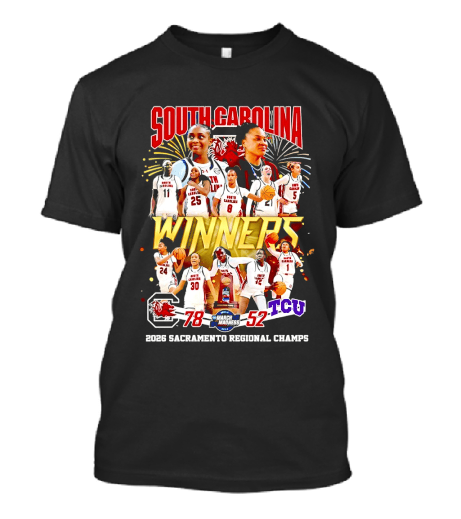 South Carolina Gamecocks Women's Basketball 2026 Sacramento Regional Champs Winners 78 52 TCU T-Shirt