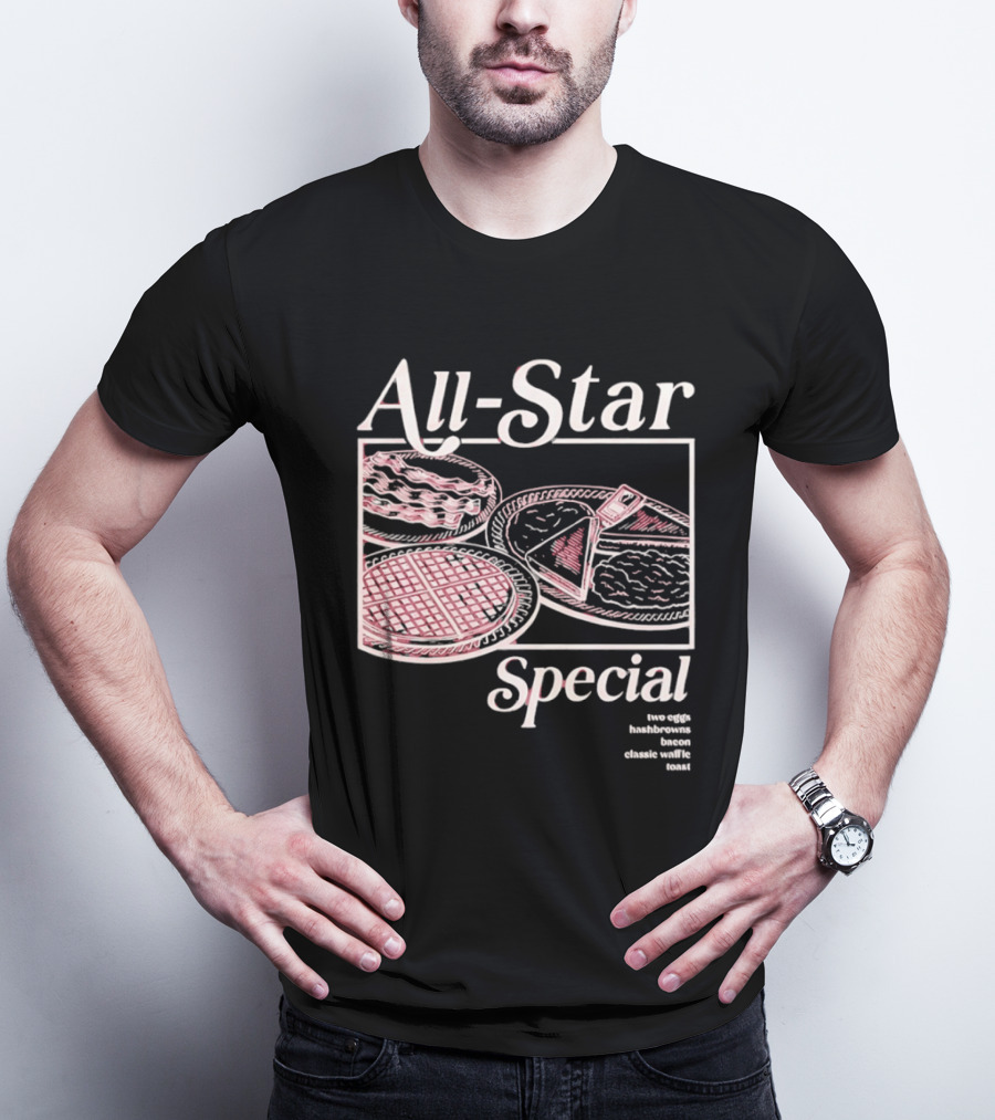 All Star Special Breakfast Two Eggs Hashbrowns Bacon Waffle Toast T-Shirt
