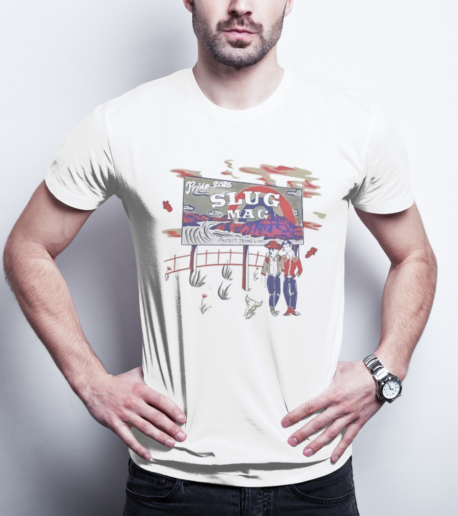 Pride 2026 Slug Mag Protect Trans Lives Desert Cowboy Rodeo Western Culture T-Shirt