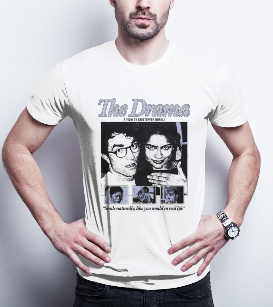 The Drama Robert Pattinson Zendaya A Film By Kristoffer Borgli Smile Naturally T-Shirt