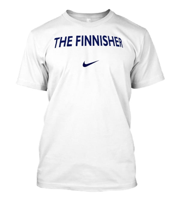The Finnisher Nike T-Shirt
