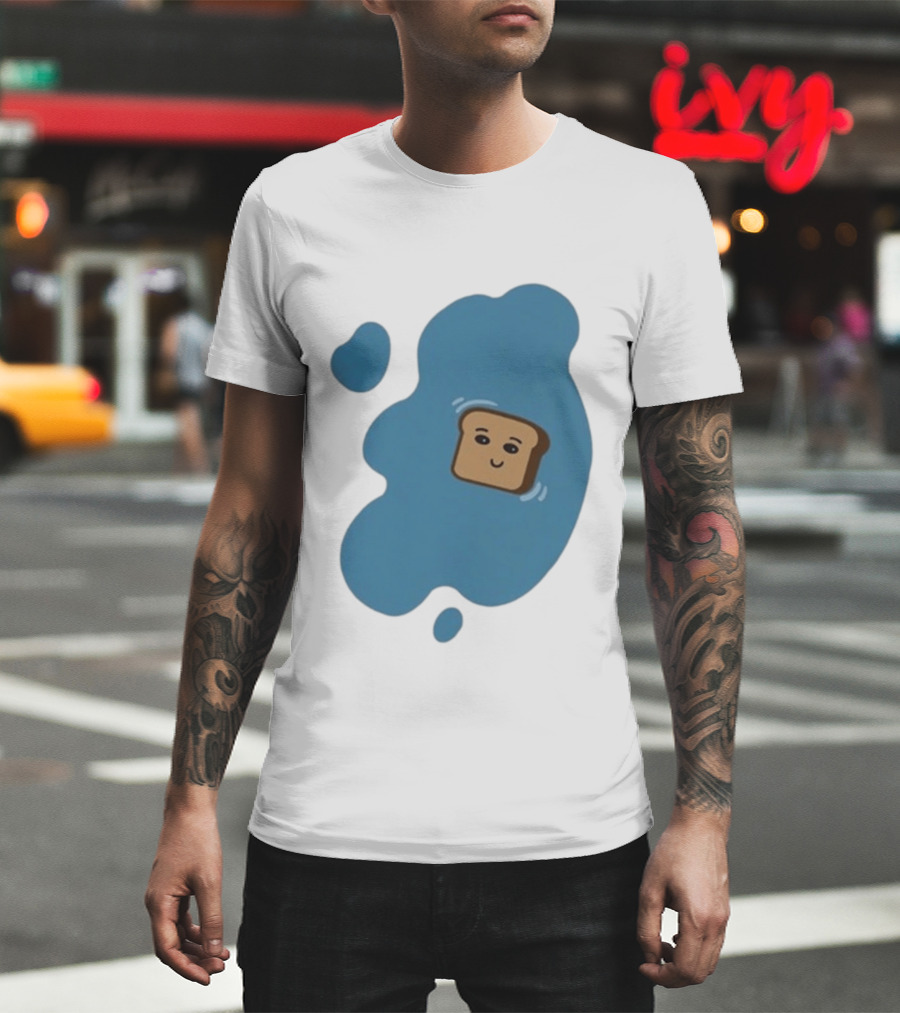 New Soggy Toast Another Spill Happy Bread In Puddle T-Shirt