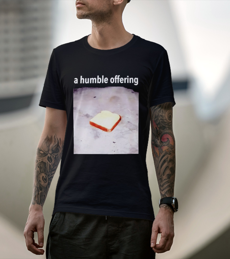 A Humble Offering Bread Slice Vintage Aesthetic T-Shirt