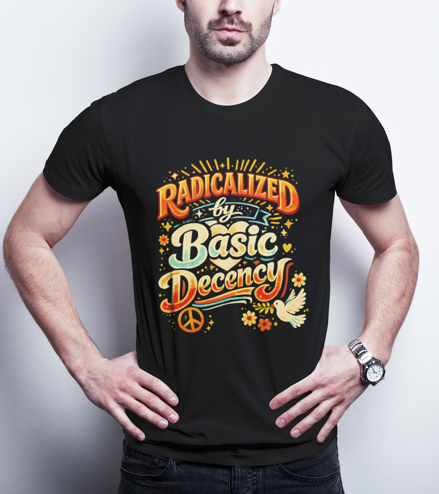 Radicalized By Basic Decency Peace Dove And Heart Motif T-Shirt