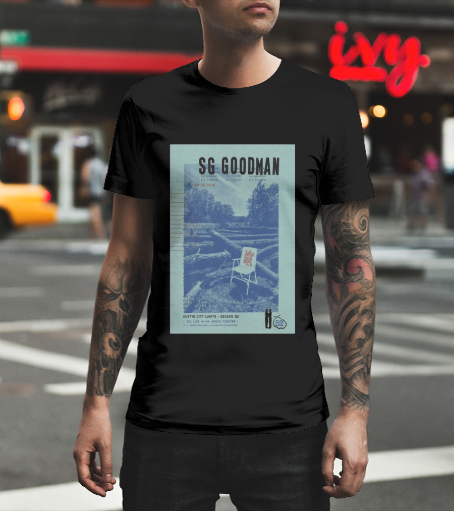 SG Goodman Austin City Limits Moody Theater May 26 2026 Season 52 T-Shirt