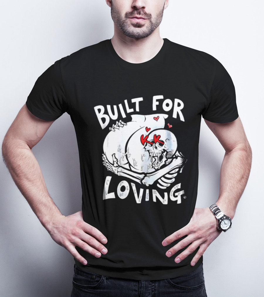 Built For Loving Skeleton Embrace With Hearts T-Shirt
