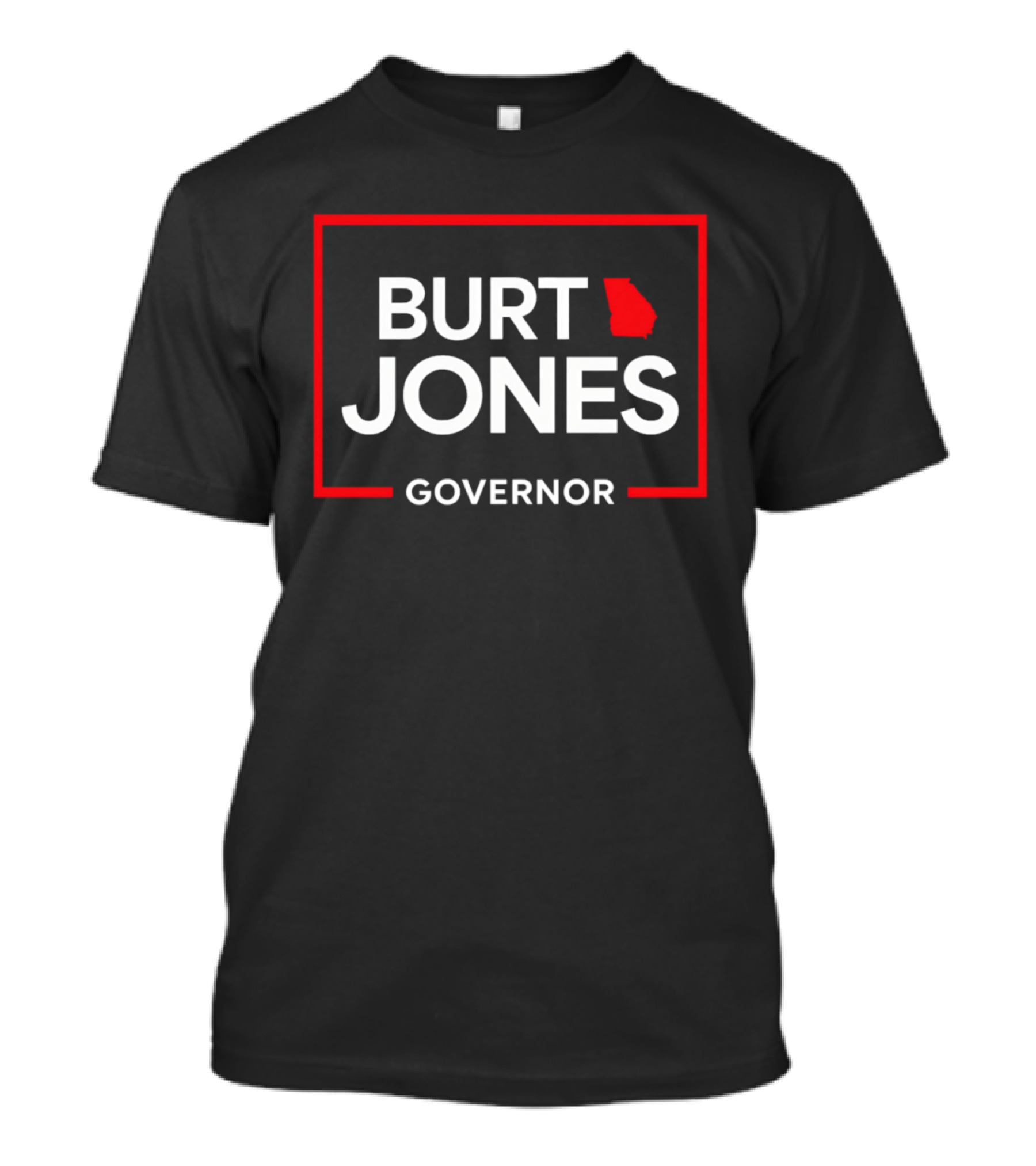 Burt Jones Governor 2026 Georgia Campaign T-Shirt