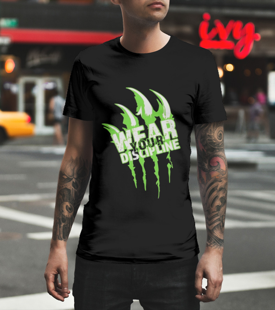 Distressed Green Claw Wear Your Discipline Claw Marks T-Shirt