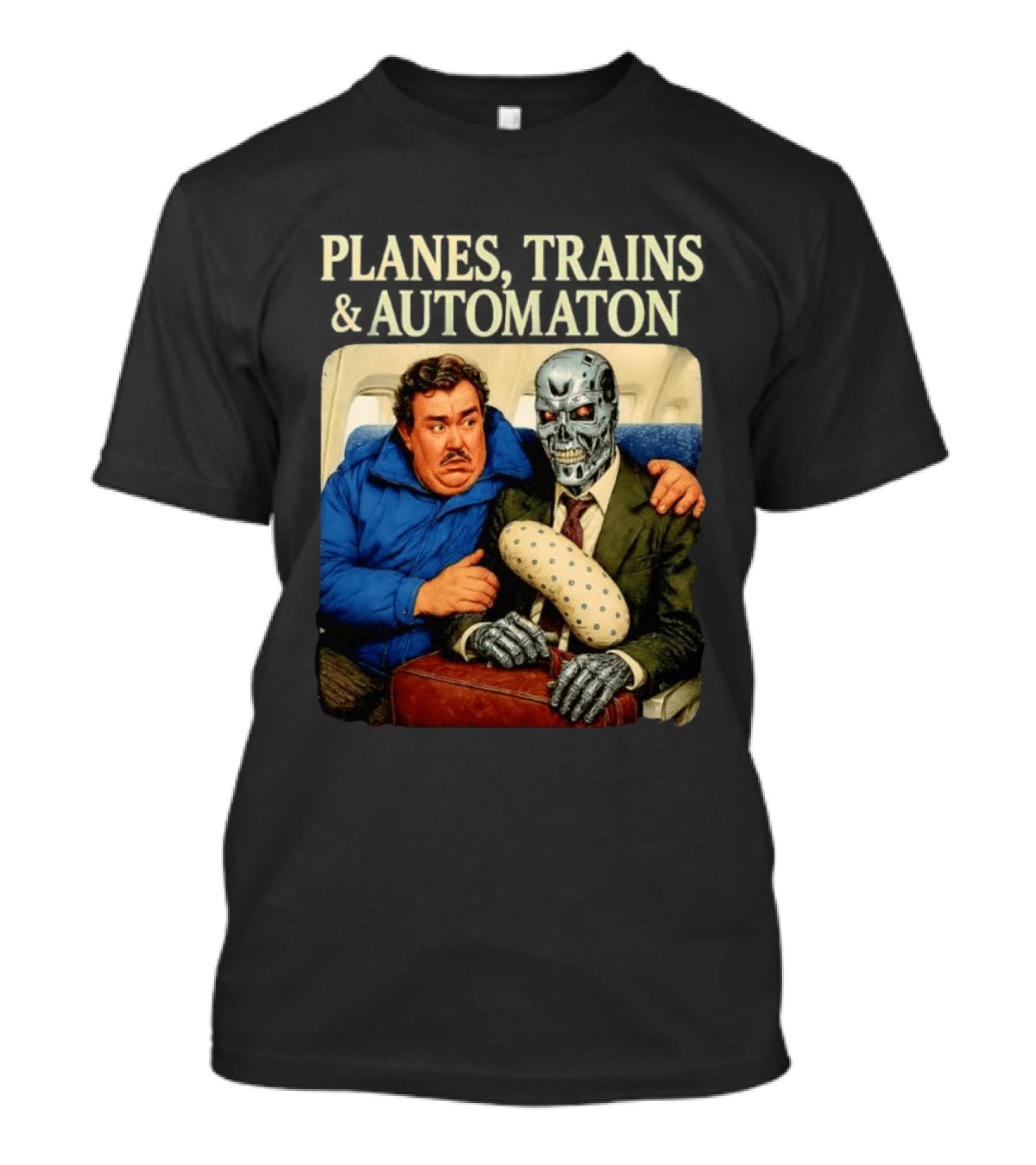 Planes Trains And Automaton John Candy With Cyborg Passenger T-Shirt