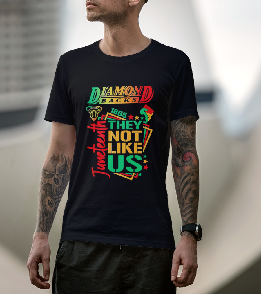 Juneteenth Diamondbacks 1865 They Not Like Us T-Shirt