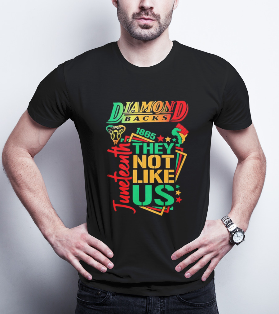 Juneteenth Diamondbacks 1865 They Not Like Us T-Shirt