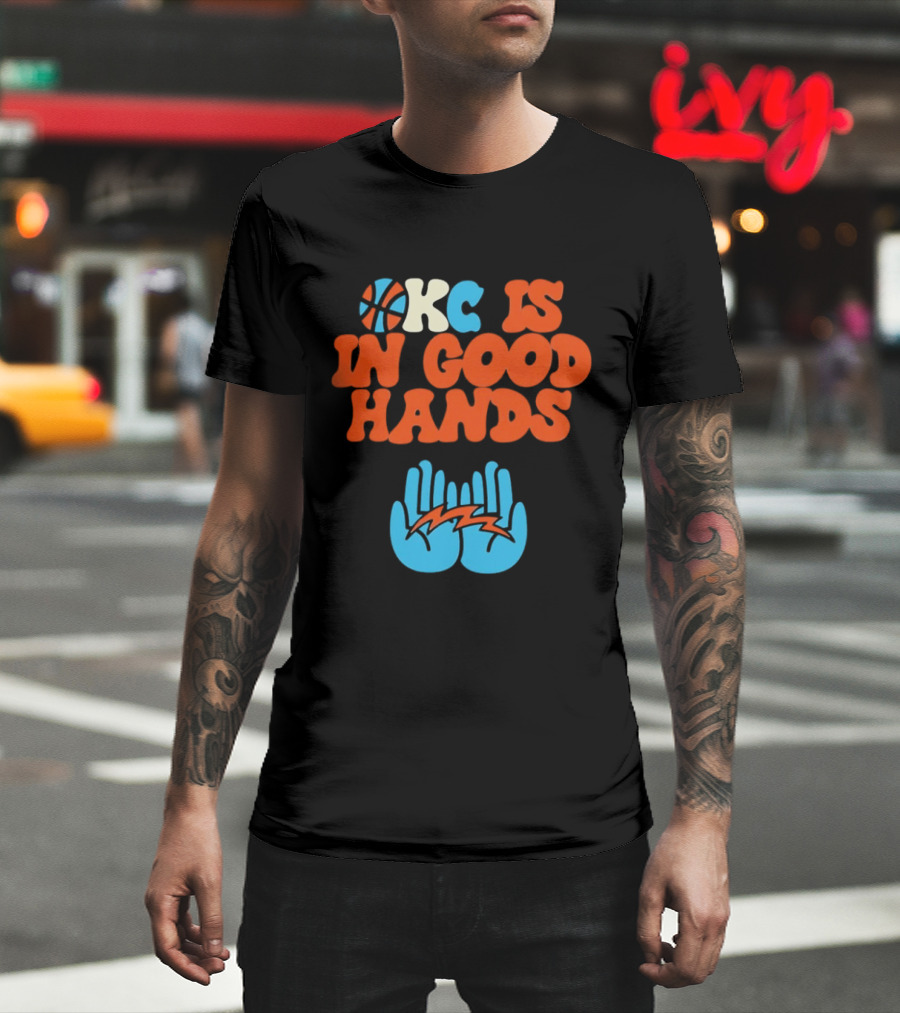 Okc Is In Good Hands Thunder Basketball Lightning Bolt Hands T-Shirt