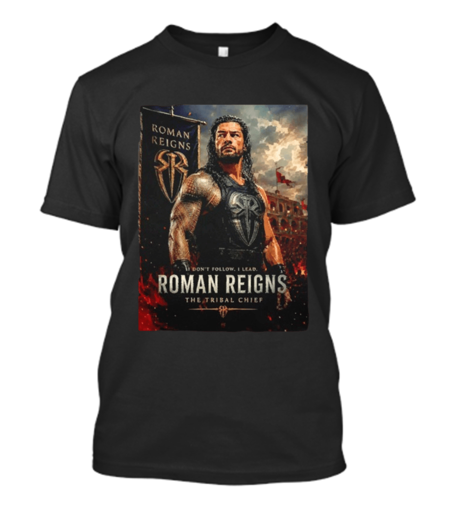 Roman Reigns Don't Follow I Lead The Tribal Chief T-Shirt
