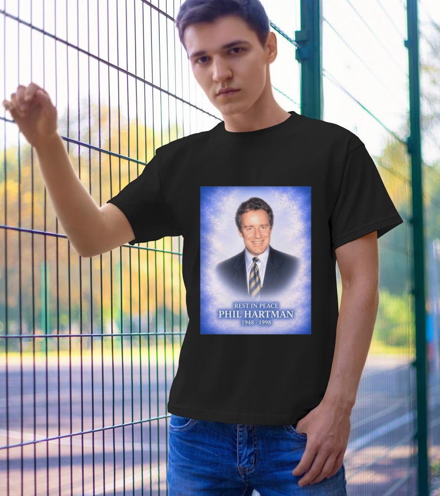 Rest In Peace Phil Hartman 1948 1998 T-Shirt