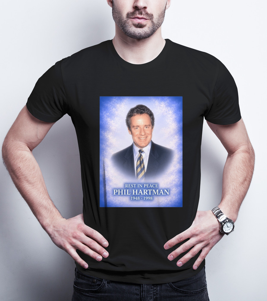 Rest In Peace Phil Hartman 1948 1998 T-Shirt