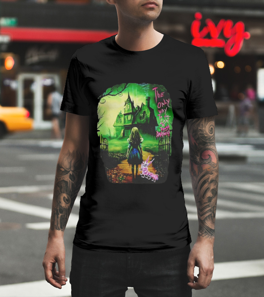 The Only Way To The Light Is Through Darkness Alice In Wonderland Horror Dark Gothic Mansion Path Rabbit T-Shirt