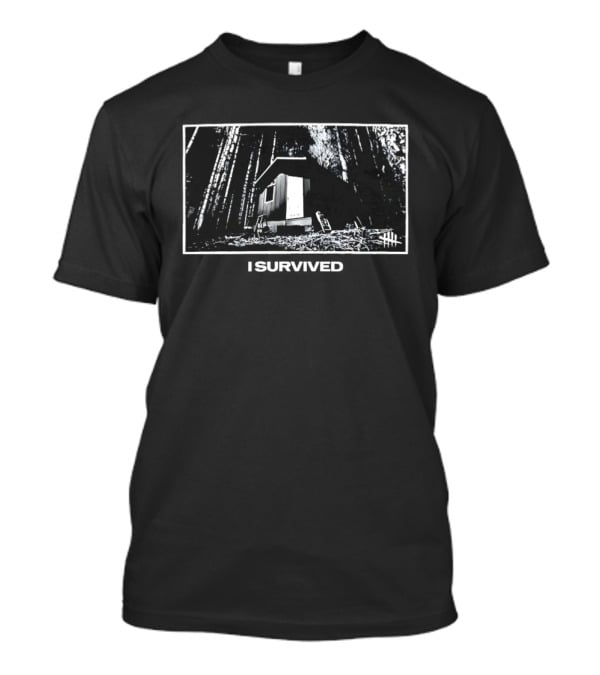 13 Hour Cabin Stream I Survived Woods Cabin Tally Marks T-Shirt