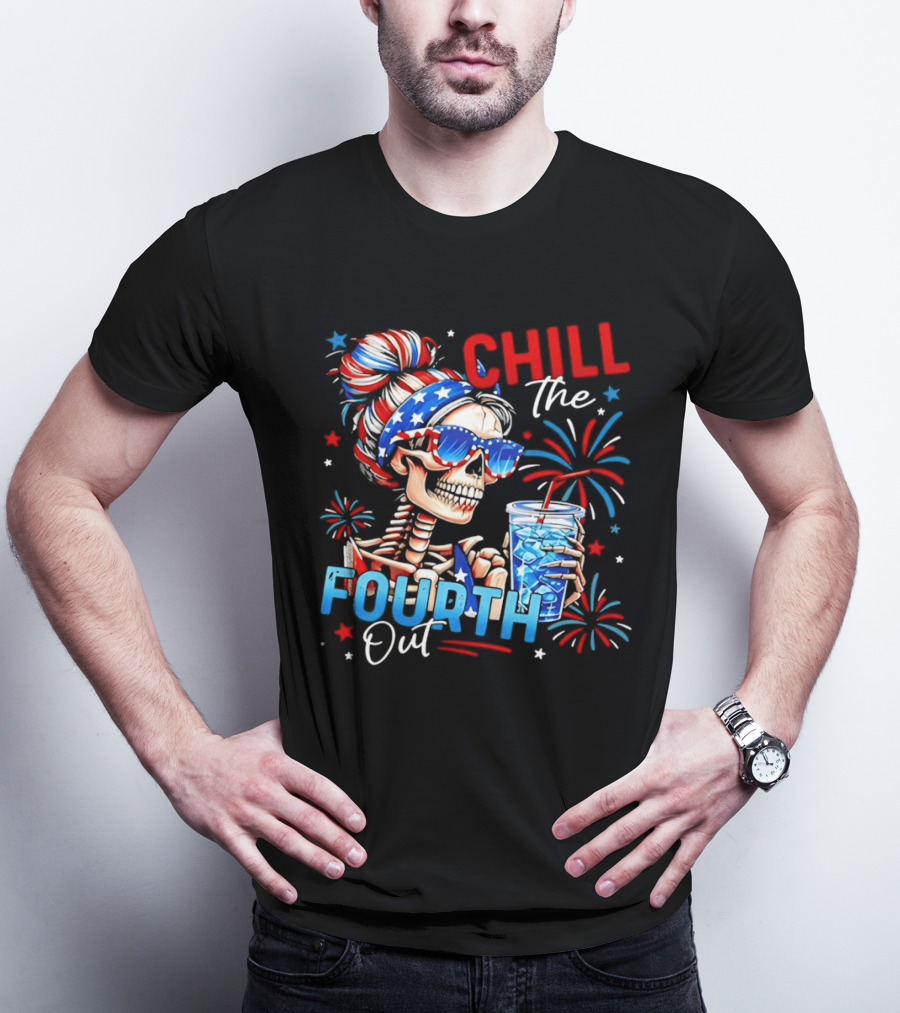 Patriot Skeleton Chill The Fourth Out Firework Celebration T-Shirt