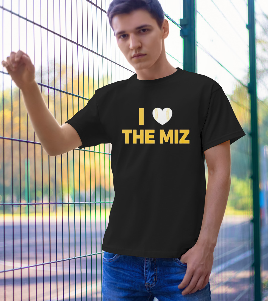 I Love The Miz Baseball Heart T-Shirt