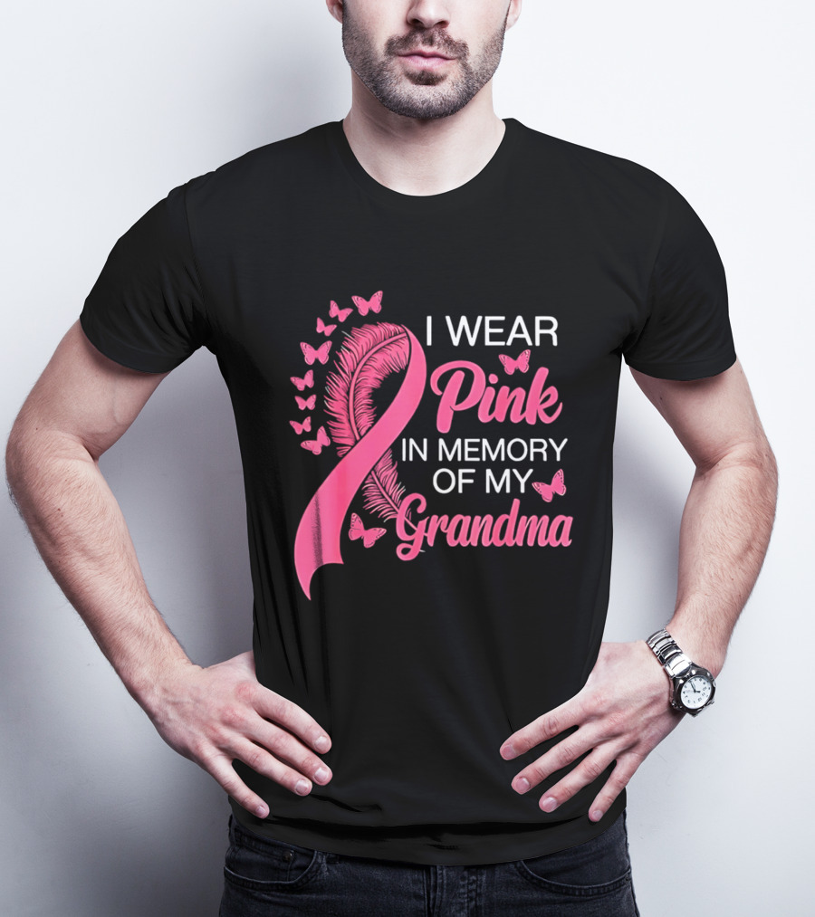 Breast Cancer Awareness I Wear Pink In Memory Of My Grandma Pink Ribbon With Butterflies T-Shirt