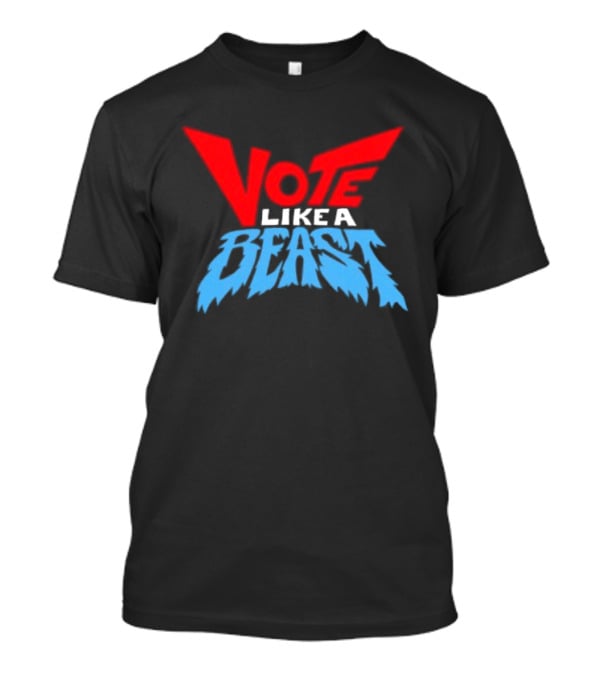 Vote Like A Beast Bold Red Blue T-Shirt