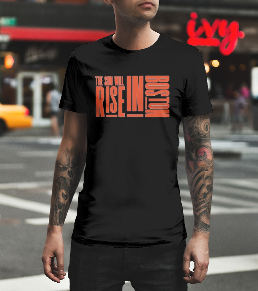 Connecticut Sun The Sun Will Rise In Boston T-Shirt
