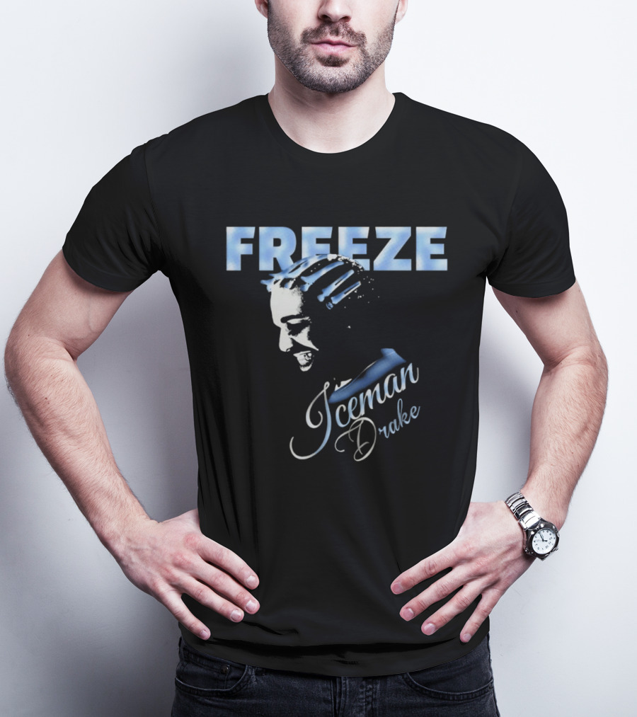 Freeze Iceman Drake 2026 T-Shirt