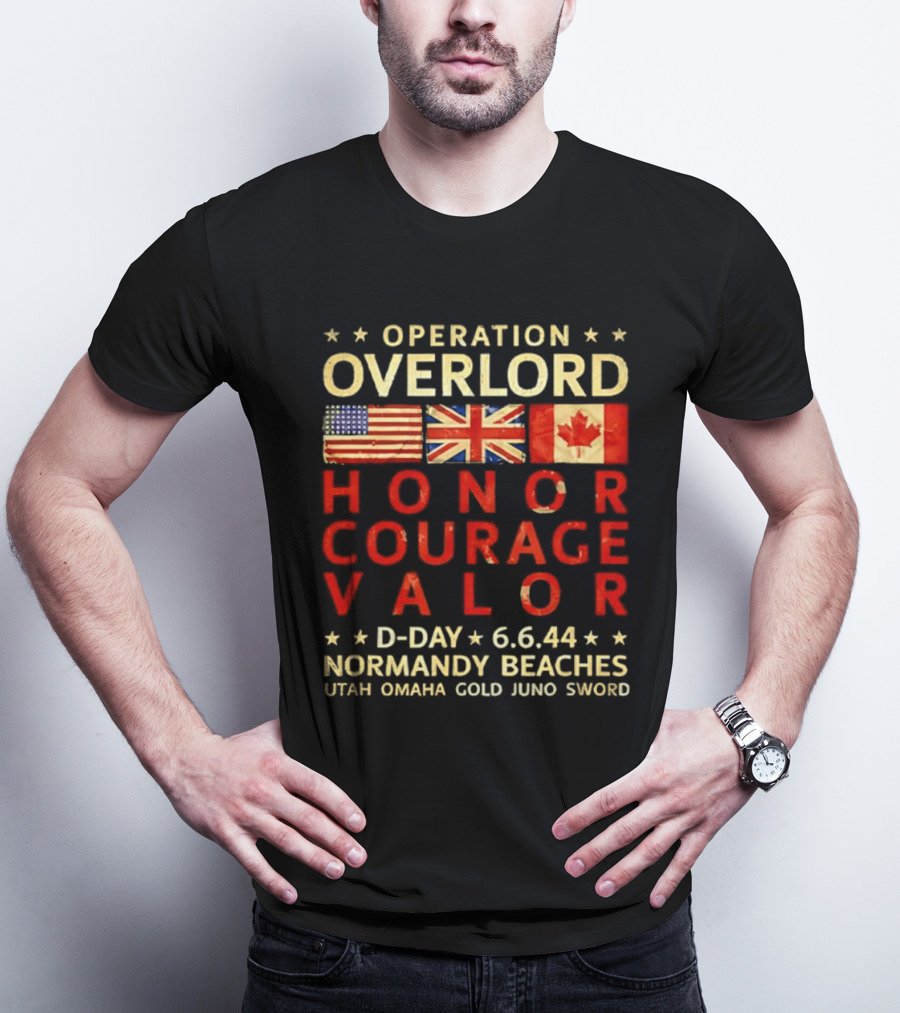 Operation Overlord Honor Courage Valor D Day 6.6.44 Normandy Beaches Utah Omaha Gold Juno Sword T-Shirt
