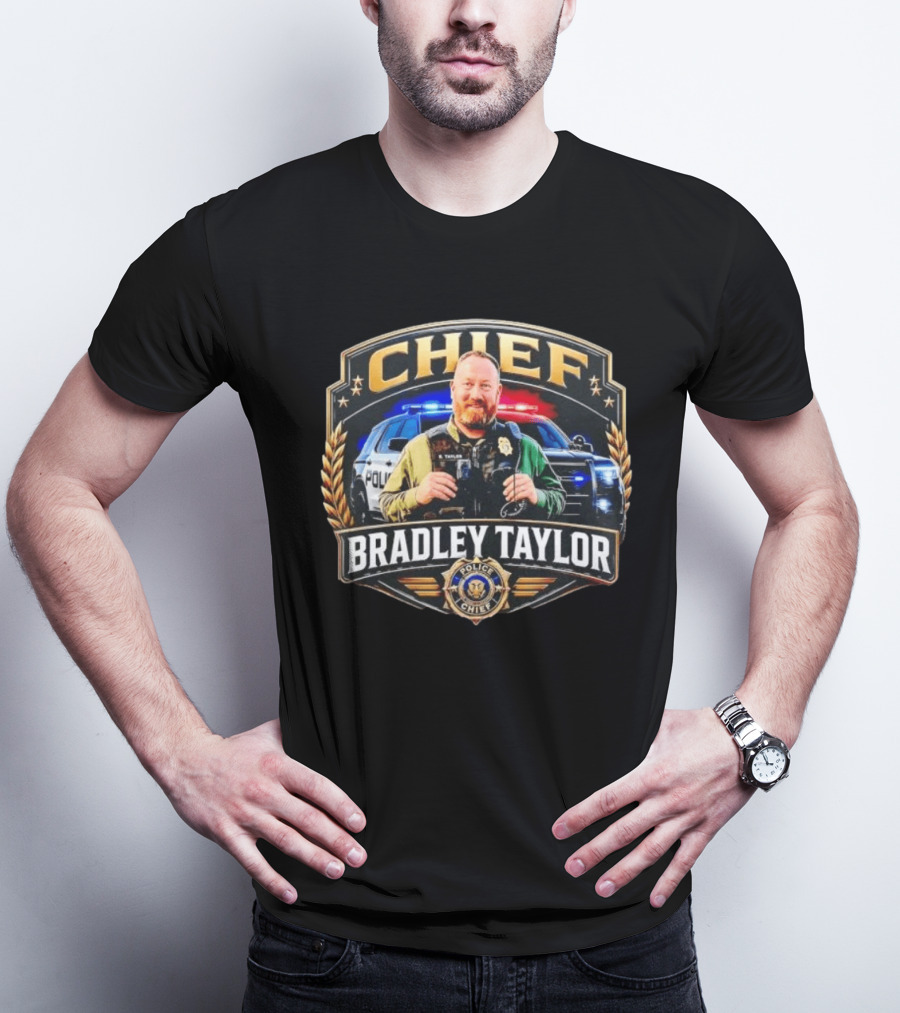 Police Chief Bradley Taylor Badge Officer Patrol T-Shirt